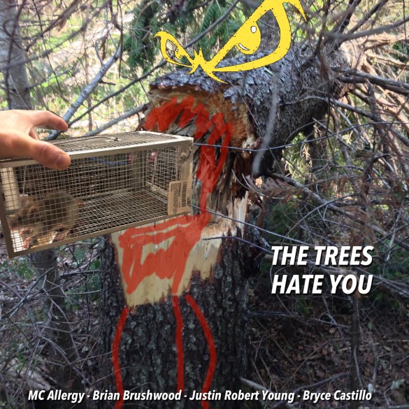 The Trees Hate You (Cedar Fever) – The inability to follow simple ...